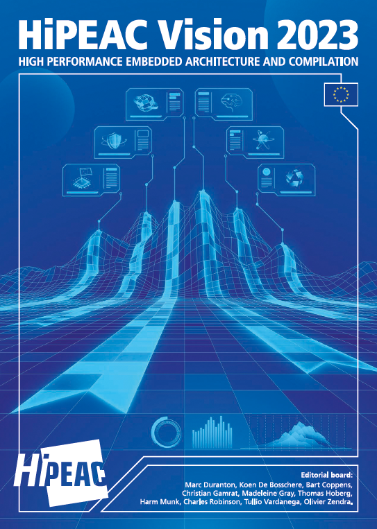 Races against time and with the rest of the world: HiPEAC Vision 2023 ...